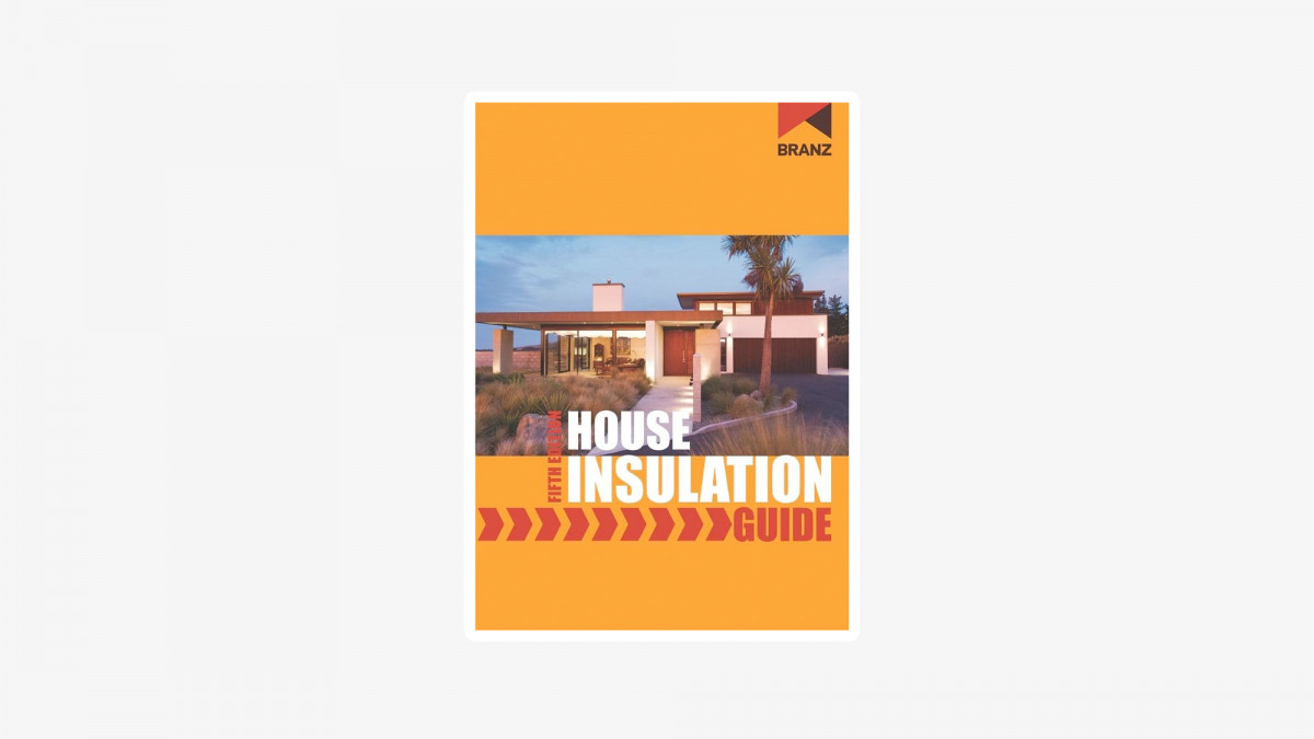Help with NZBC H1: BRANZ House Insulation Guide 4th Edition – EBOSS